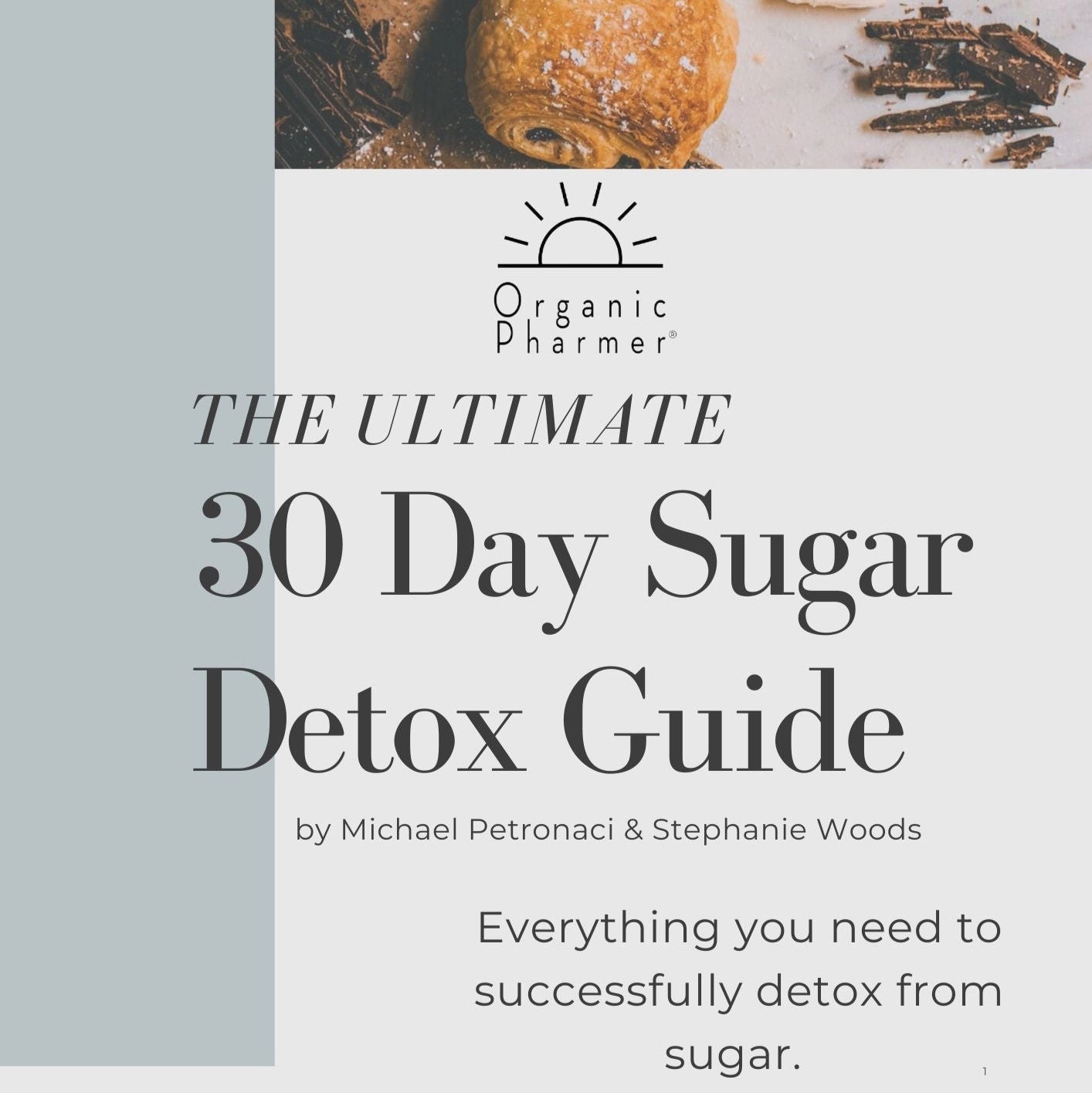 30-Day Sugar Detox: The Complete Plan to Reset Your Health – Organic ...